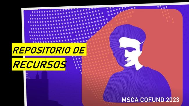 Sesiones informativas y documentación de apoyo Convocatoria MSCA COFUND 2023 | Horizonte Europa